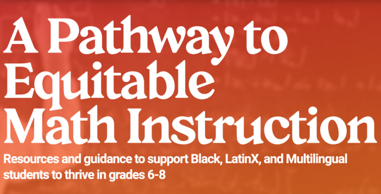 A Pathway to Equitable Math Instruction – Maker Ed
